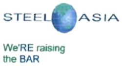 STEEL ASIA WE`RE RAISING THE BAR (STEEL ASIA BRAND NAME LOGO ...